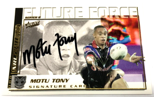 2002 SELECT NRL CHALLENGE FUTURE FORCE SIGNATURE CARD FF31 MOTU TONY ...