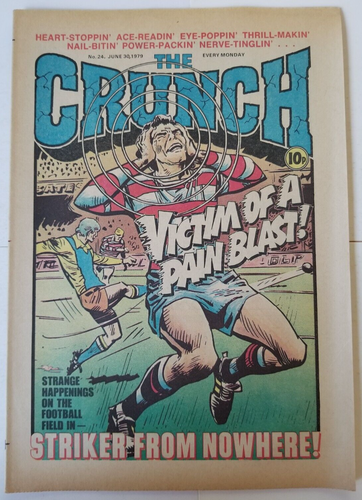 The Crunch #24 - June 30 1979 VF/NM (DC Thomson, UK newsprint) Striker ...