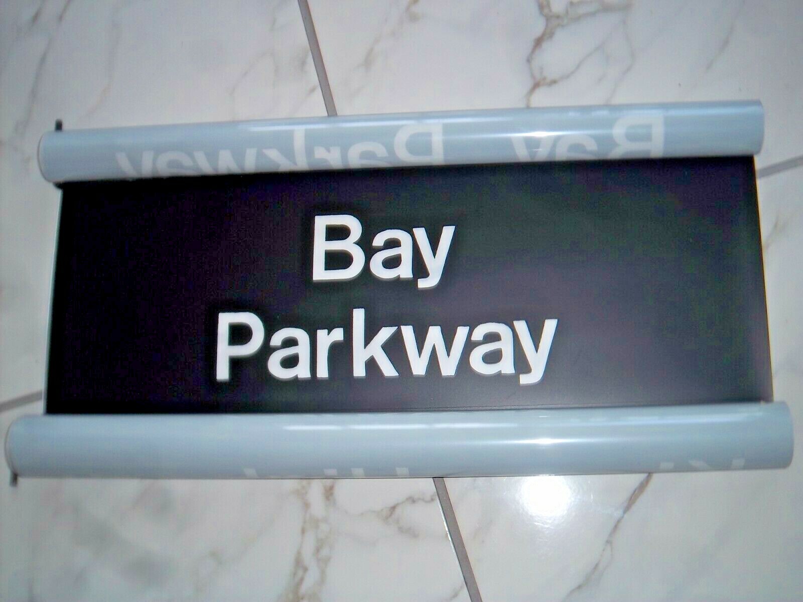 NYC SUBWAY ROLL SIGN BAY PARKWAY BROOKLYN BMT WEST END BENSONHURST ...