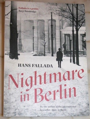 Fallada Collection: Nightmare in Berlin by Hans Fallada (2017, UK ...