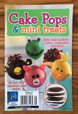 FBNR Cake Pops & Mini Treats Cookbook 2011 Paperback FREE SHIPPING | eBay
