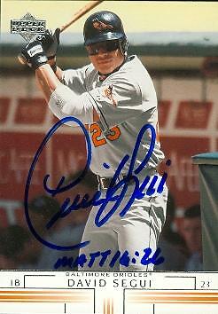 David Segui autographed Baseball Card (Baltimore Orioles) 2001 Upper ...