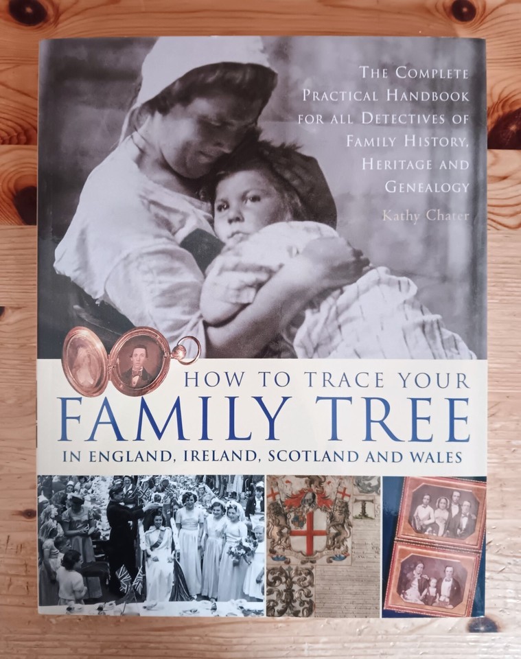 how-to-trace-your-family-tree-by-kathy-chater-paperback-2017