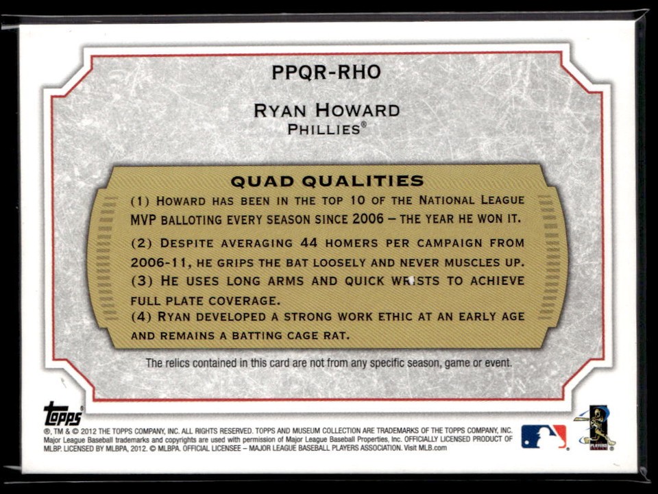 Ryan Howard #'d 01/75 - 2012 Topps Museum Collection Quad Patch Relic ...
