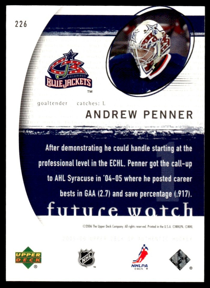2005-06 SP Authentic Future Watch Andrew Penner Rookie /1999 Columbus ...