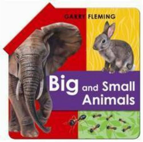 Big And Small Animals Fold Out Book by Garry Fleming Hardback Book The ...