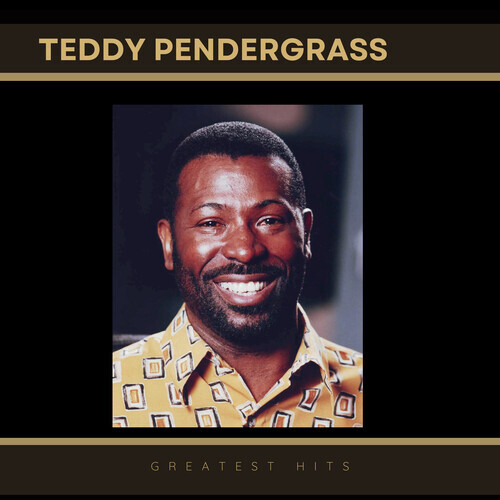 Teddy Pendergrass - Greatest Hits of Teddy Pendergrass [New CD ...