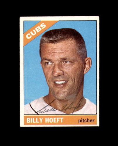 Billy Hoeft Hand Signed 1966 Topps Chicago Cubs Autograph | eBay