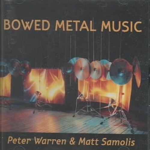 Bowed Metal Music * by Peter Warren [CD] NEUF | eBay