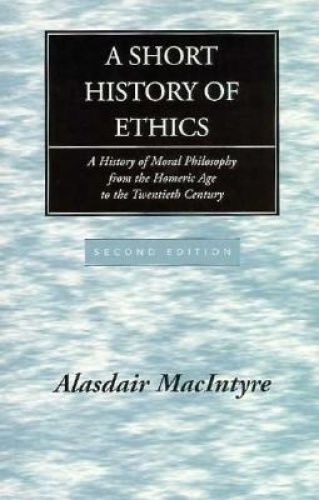 Short History of Ethics : A History of Moral Philosophy from the ...