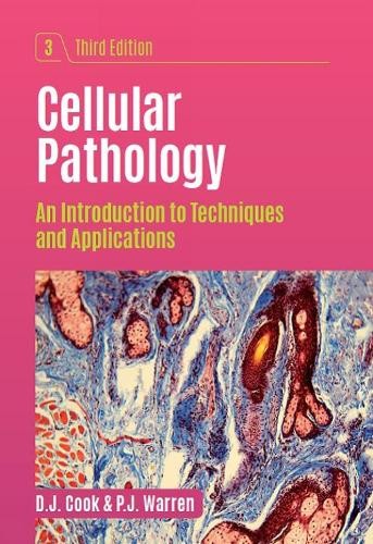D.J. Cook P.J. Warren Cellular Pathology, third edition (Paperback) (UK ...