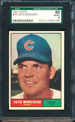 1961 Topps #107: SETH MOREHEAD "Chicago Cubs" ~ SGC 8 | eBay
