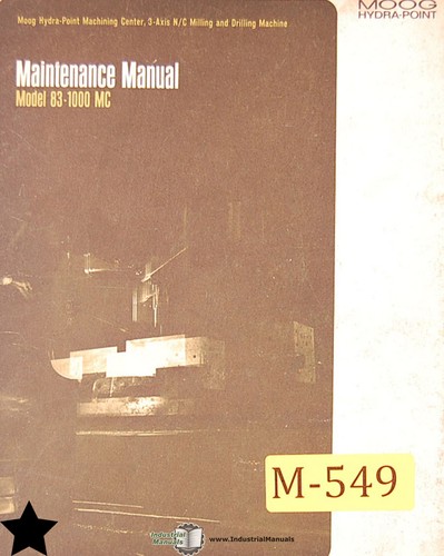 Moog 83-1000 MC, Milling Machine Maintenance Manual | eBay