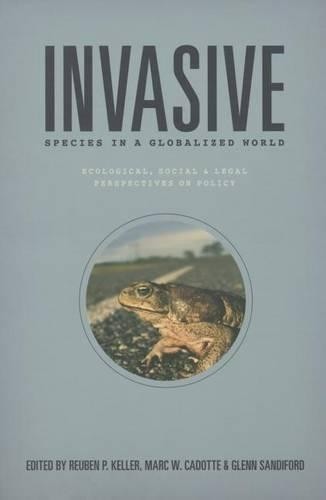 Marc W. Cadotte Invasive Species in a Globalized World (Paperback) (UK ...