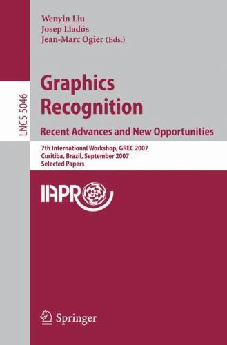 Lecture Notes in Computer Science Ser.: Graphics Recognition : Recent ...