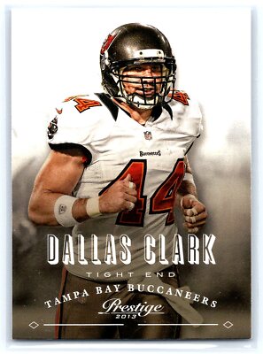 2013 Panini Prestige Football #186 Dallas Clark Tampa Bay Buccaneers | eBay