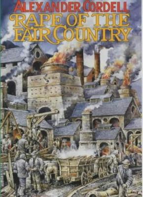 Rape of the Fair Country By Alexander Cordell. 9781872730158 ...