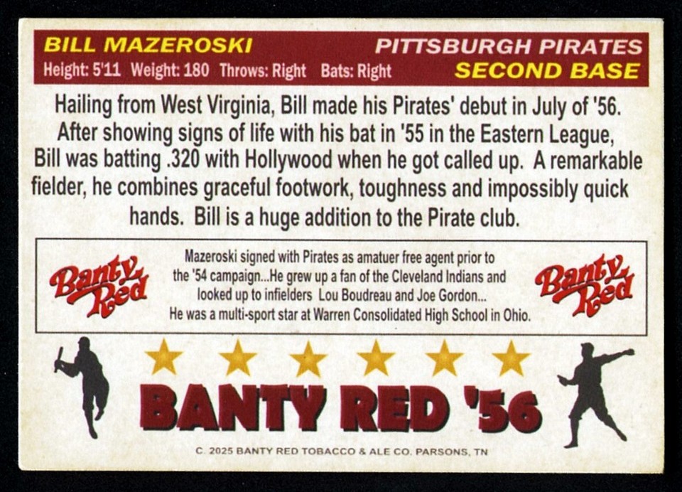 Banty Red Lost Baseball "1956" BILL MAZEROSKI, Pittsburgh Pirates DEBUT ...