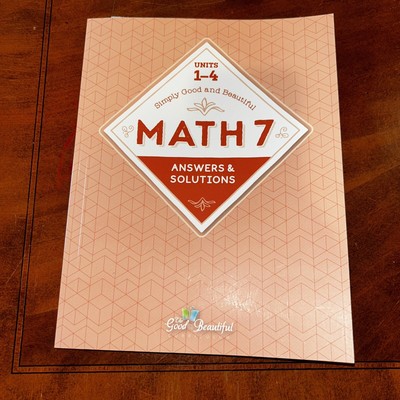 The Good and The Beautiful Math 7 Answer Key | eBay