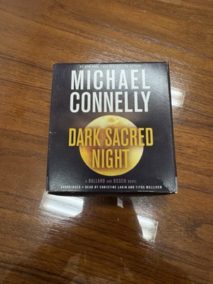 Dark Sacred Night by Michael Connelly Unabridged Audiobook CD BALLARD ...