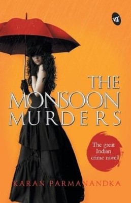Parmanandka, Karan The Monsoon Murders Book NEU 9789382665748 | eBay.de