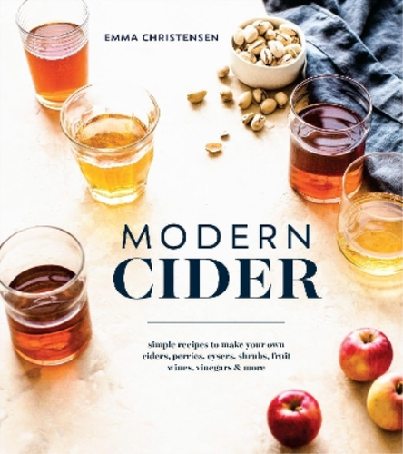 Emma Christensen Modern Cider (Relié) 9781607749684 | eBay