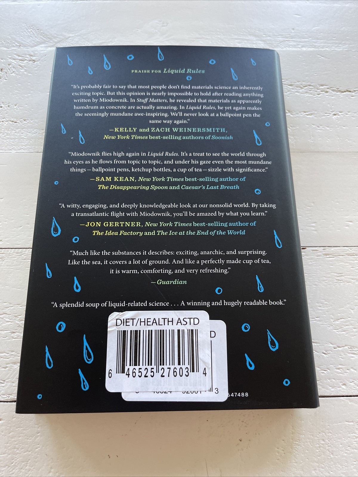 Liquid Rules : The Delightful and Dangerous Substances That Flow ...