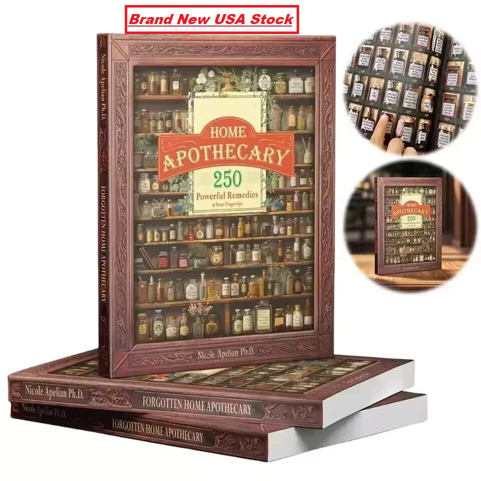 Forgotten Home Apothecary: 250 Powerful Remedies At Your Fingertips ...