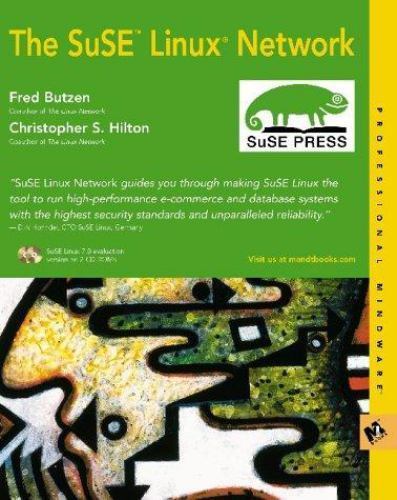 The SuSE Linux Network by Christopher S. Hilton and Fred Butzen (2001 ...