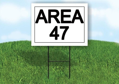 AREA 47 18 in x 24 in Yard Sign Road Sign with Stand | eBay