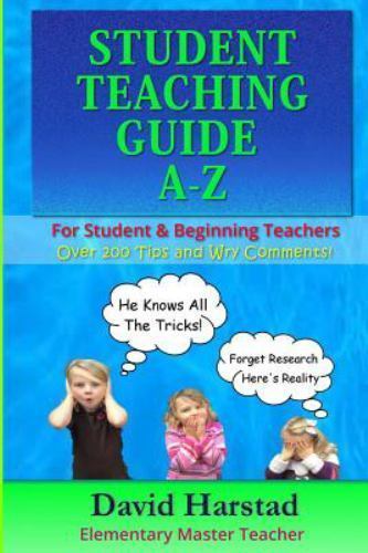 Student Teaching Guide A-Z : For Student and Beginning Teachers by ...