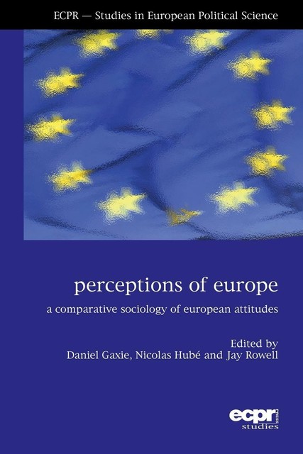 Perceptions of Europe von Nicolas Hubé Jay Rowell Daniel Gaxie (2013 ...
