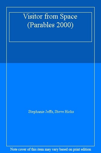 Visitor from Space (Parables 2000) By Stephanie Jeffs | eBay