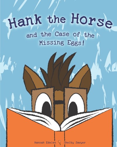 Hannah Maria Edelen Shel Hank the Horse and the Case of (Paperback) (UK ...