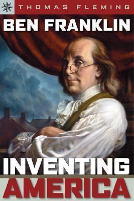 Ben Franklin: Inventing America (Sterling Point) by Thomas Fleming ...