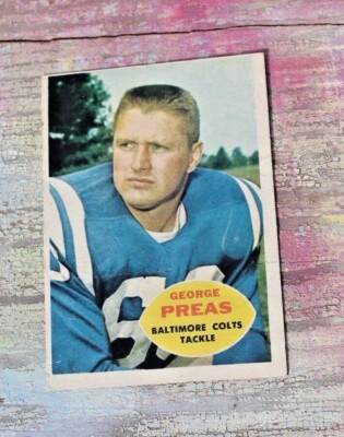 1960 Topps George Preas #6. PSA Football Card, Baltimore Colts Tackle ...
