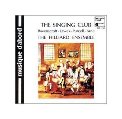 Lawes - The Singing Club - Ravenscroft; Lawes, Purcell,Arne/T ...