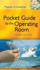 Pocket Guide to the Operating Room (Pocket Guide to Operating Room ...