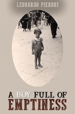Leonardo Pieroni A Boy Full of Emptiness (Tascabile) | eBay