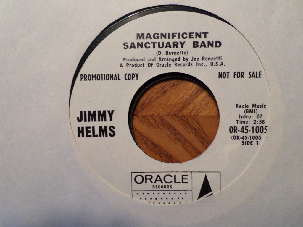 PROMO 7" ORACLE 45 RECORD/JIMMY HELMS/MAGNIFICENT SANCTUARY BAND/ EX+ ...