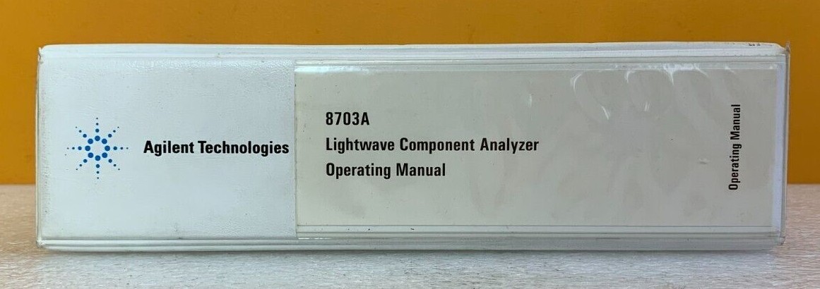 Agilent 08703-90001 1991 8703A Lightwave Component Analyzer Operating ...