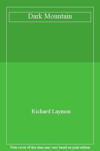Dark Mountain By Richard Laymon. 9780747207696 | eBay