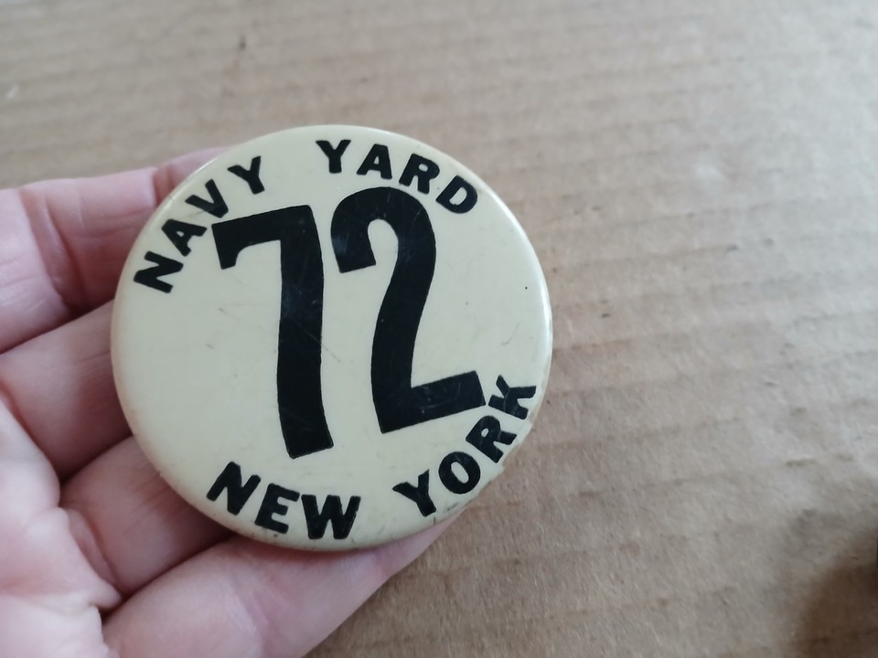 1972 Navy Yard New York Pin Back Button E Production Pin & Shipyard ...