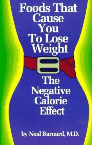 Foods That Cause You to Lose Weight: The Negative Calorie Effect ...