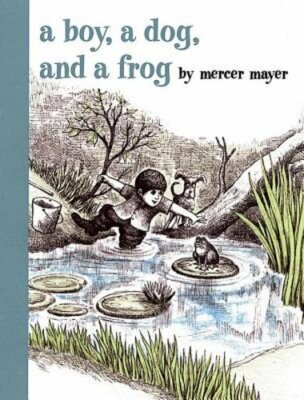 A Boy, a Dog, and a Frog by Mercer Mayer: New 9780803728806| eBay