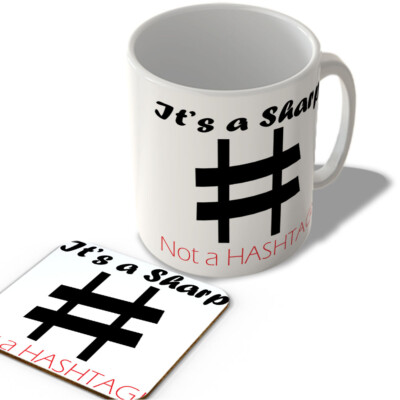 It's a Sharp Not a Hashtag - Mug and Coaster Set | eBay UK