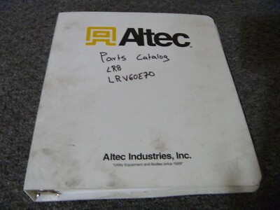 Altec LR8 LR860-E70 LR8-60 LR8-56 Overcenter Boom Truck Parts Catalog ...