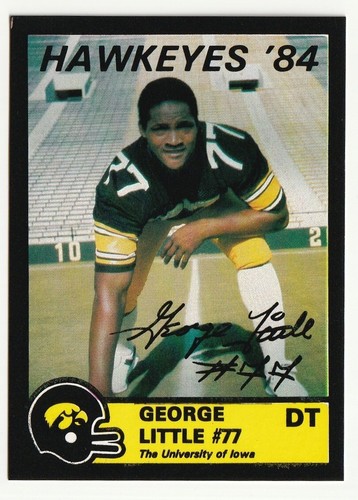 GEORGE LITTLE 1984 THE UNIVERSITY OF IOWA HAWKEYES '84 FOOTBALL TEAM ...