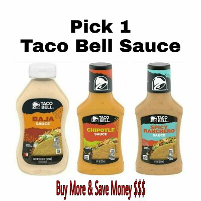 Pick 1 Taco Bell Sauce: Baja, Chipotle or Spicy Ranchero | eBay