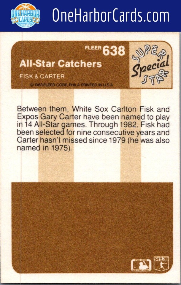 1983 Fleer Baseball Card #638 All-Star Catchers (Carlton Fisk / Gary ...